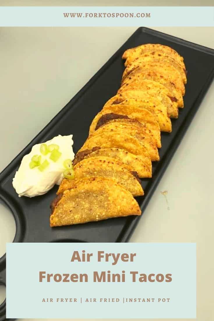 Air Fryer Frozen Mini Tacos - Fork To Spoon
