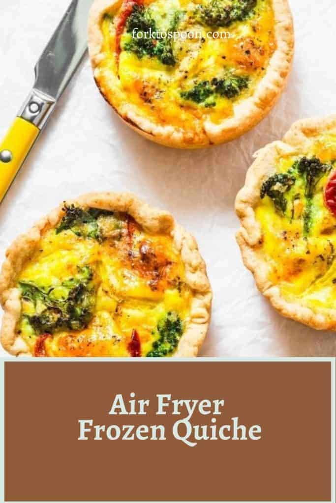 Air Fryer Frozen Quiche - Fork To Spoon