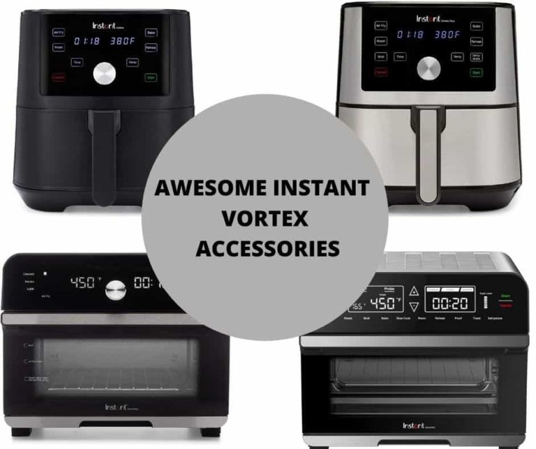 The Best Instant Pot Vortex Air Fryer Accessories - Fork To Spoon