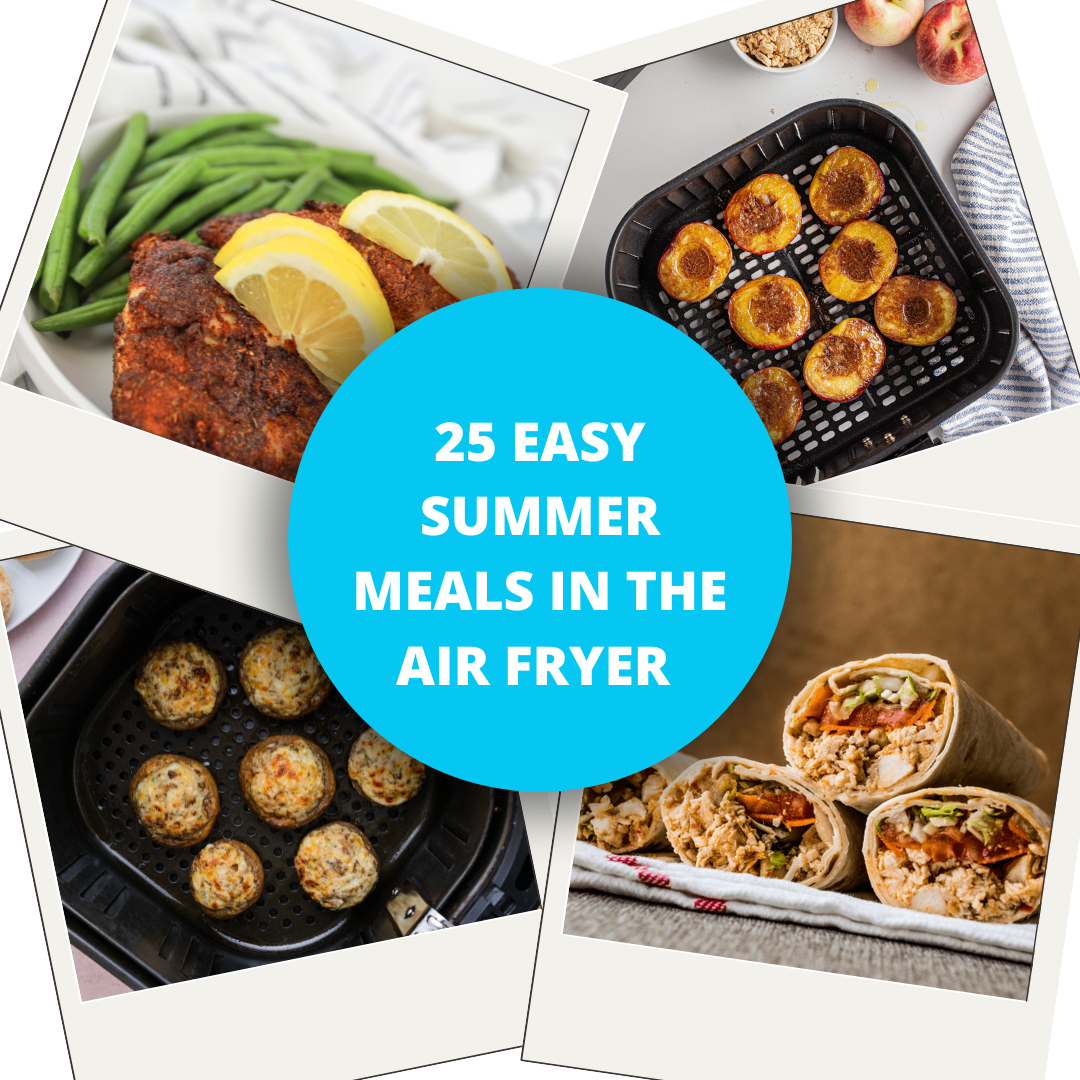 25 Easy Summer Meals In The Air Fryer - Fork To Spoon