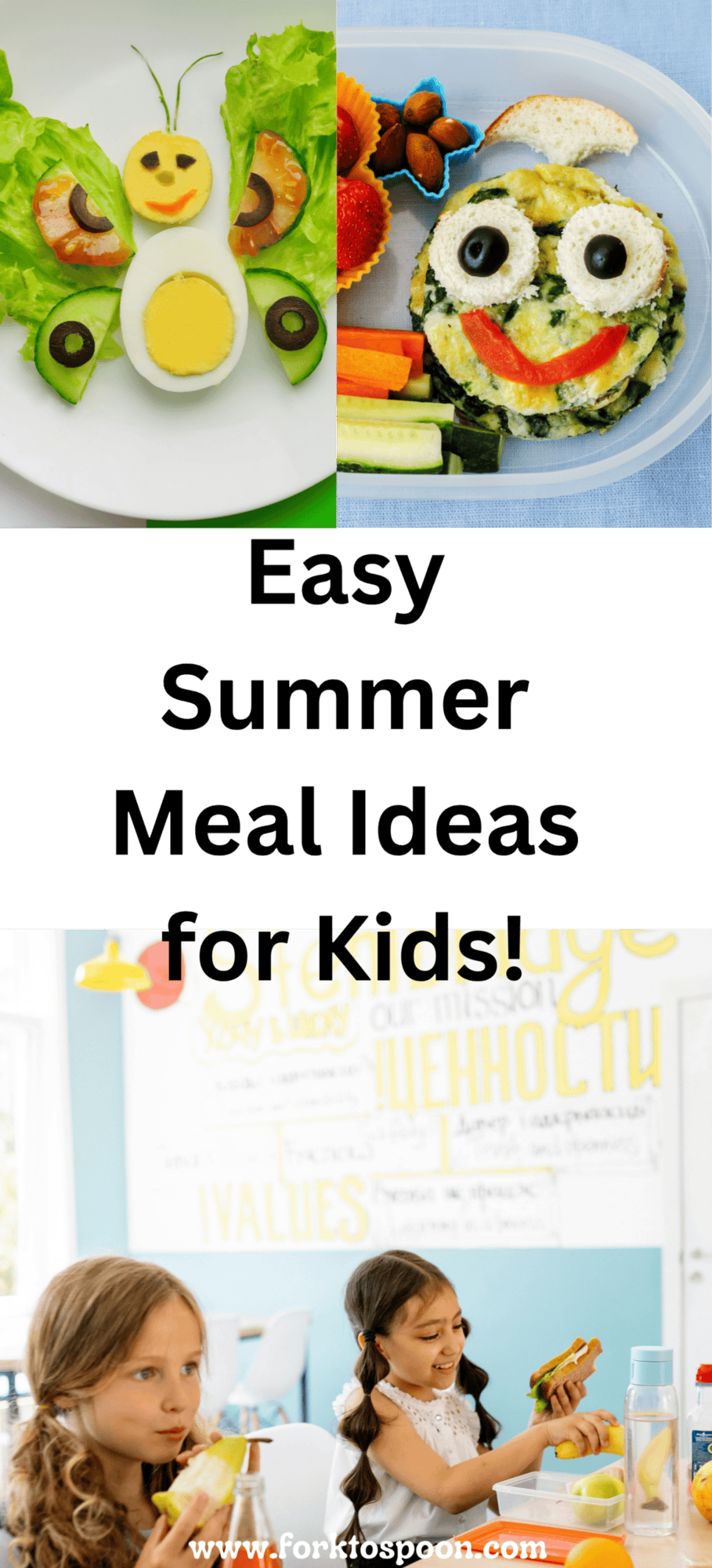 Easy Summer Meal Ideas for Kids! - Fork To Spoon