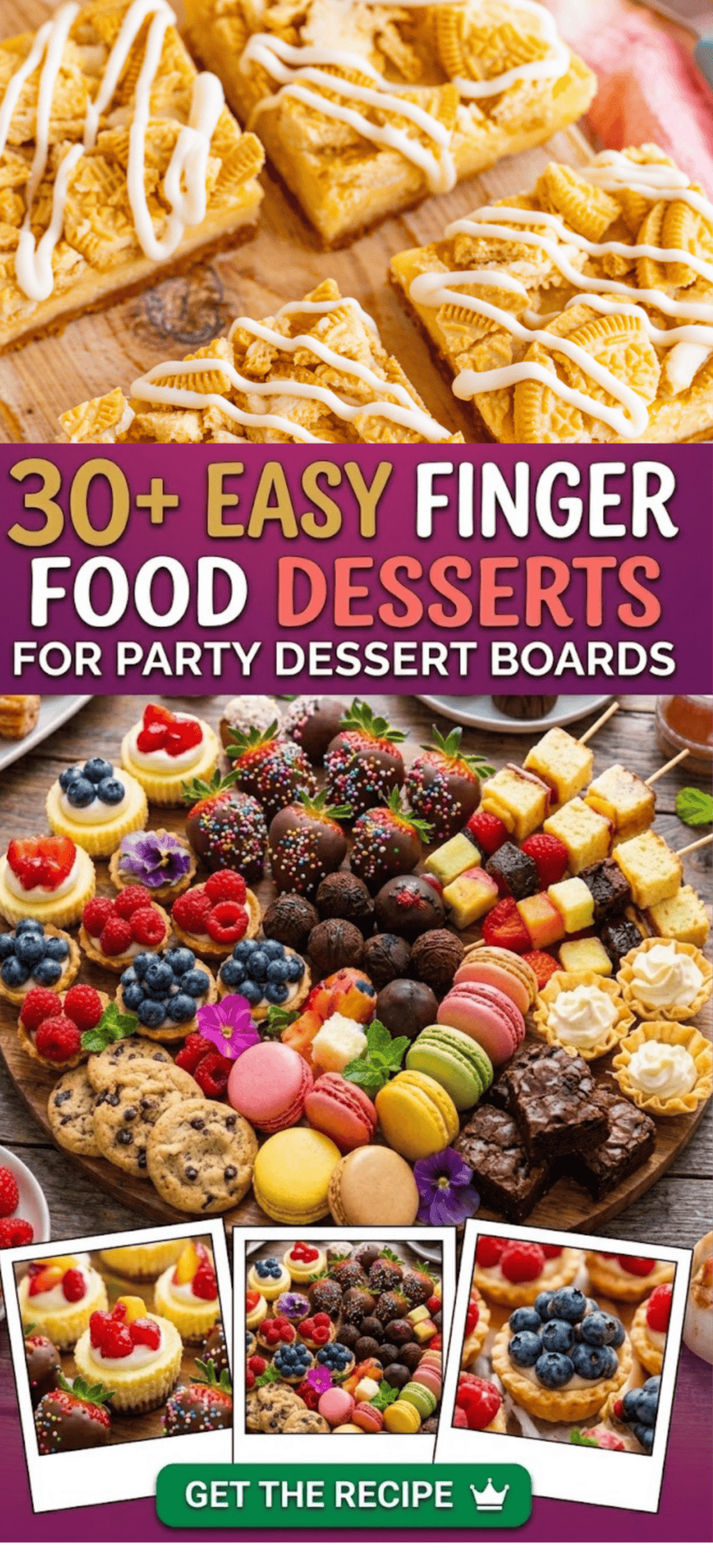 30+ Easy Finger Food Desserts for Party Dessert Boards - Fork To Spoon